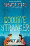 Review: Goodbye Stranger by Rebecca Stead – Waking Brain Cells