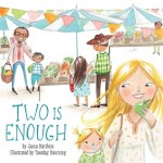Two Is Enough by Janna Matthies – Waking Brain Cells
